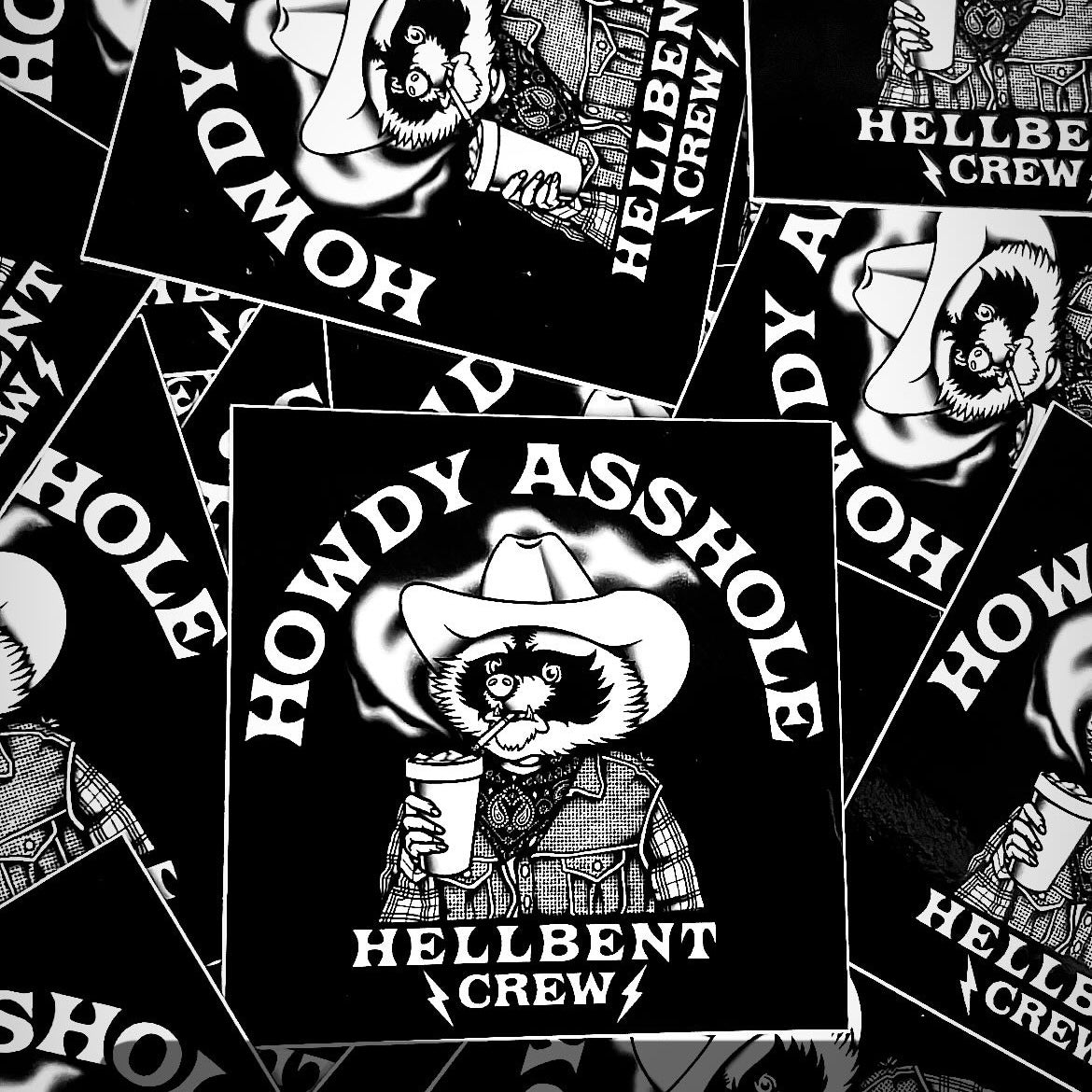 Howdy Asshole Sticker – Hellbent Crew